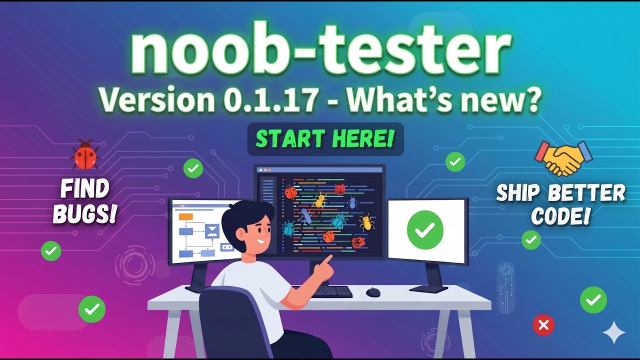 Version 0.1.17 : Whats new? - Ai-Powered QA Testing workflow