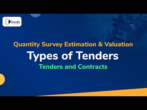 Types of Tenders - Tenders and Contracts - Quantity Survey Estimation and Valuation