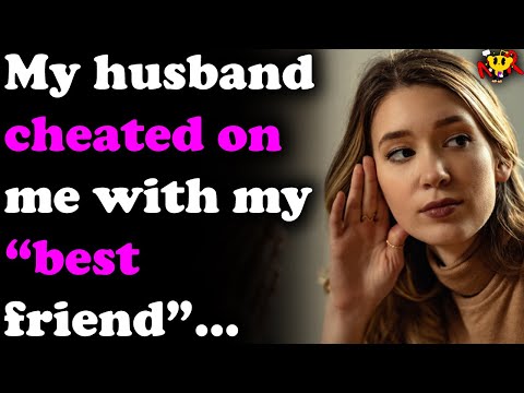 My husband cheated on me with my “best friend”...Reddit relationships cheating