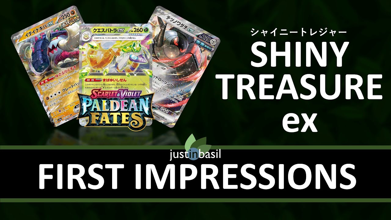 First Impressions from Shiny Treasure ex