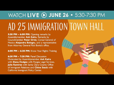 Assembly District 25 Know Your Rights Training & Immigration Town Hall