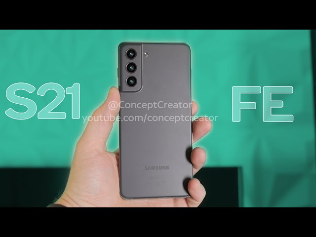 Hands-on video of Samsung Galaxy S21 FE 5G shows mock-up of phone's ...