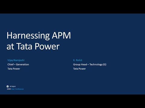 GE Digital User Conference: Harnessing APM at Tata Power