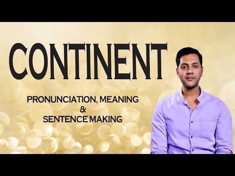 Continent - Meaning & Pronunciation Word World Audio Video Dictionary