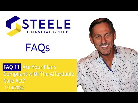 Healthcare Insurance FAQ 11 Are Your Plans Compliant with The Affordable Care Act?