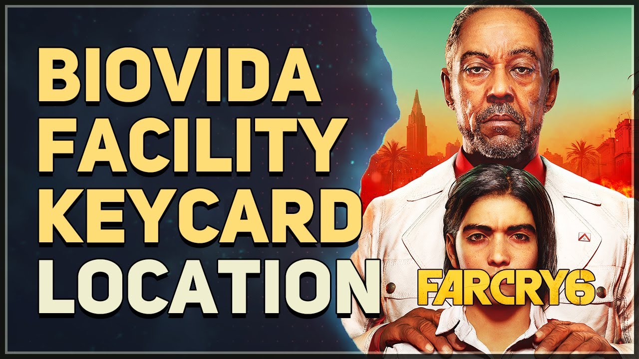 Biovida Facility Keycard Location Far Cry 6