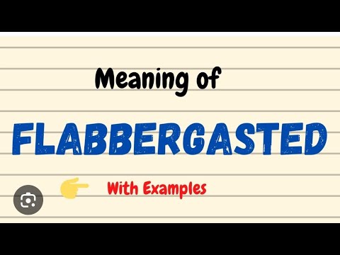What is "Flabbergasted"?#Meaning of Flabbergasted#daily#english#viral#learnenglish#vocabulary#shorts