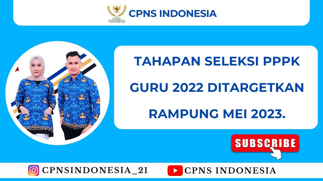 Tahapan Seleksi PPPK Guru 2022 Ditargetkan Rampung Mei 2023.