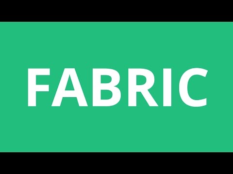 How To Pronounce Fabric - Pronunciation Academy