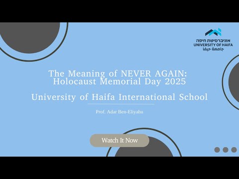 The Meaning of NEVER AGAIN: Holocaust Memorial Day 2025