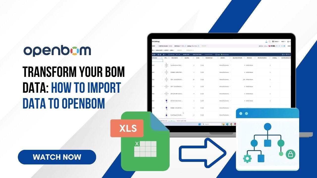 Transform Your BOM Data: How to import data to Openbom