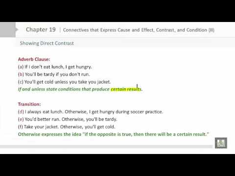 Grammar 4 | CH19 | L1 | Connectives that Express Cause and Effect, Contrast and Condition (II)