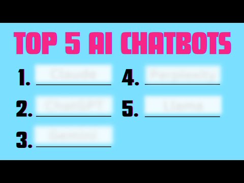 TOP 5 AI CHATBOTS - which one is the one for you?