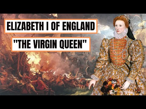 A Brief History Of Elizabeth I - Elizabeth I Of England
