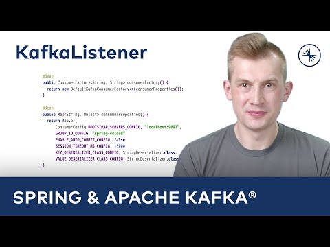 Spring for Apache Kafka® 101: Receiving Messages with KafkaListener