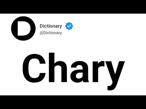 Chary Meaning In English