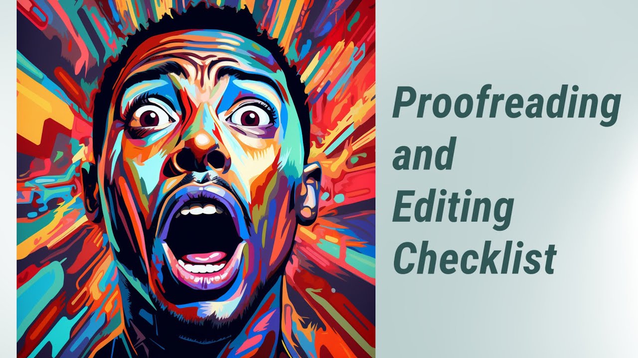 Developing Your Proofreading and Editing Checklist