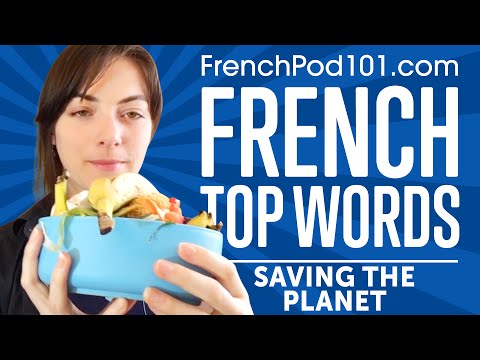 Want to Save the Planet? Earth Day in French