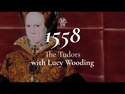Interview with Lucy Wooding on Tudor England in 1558