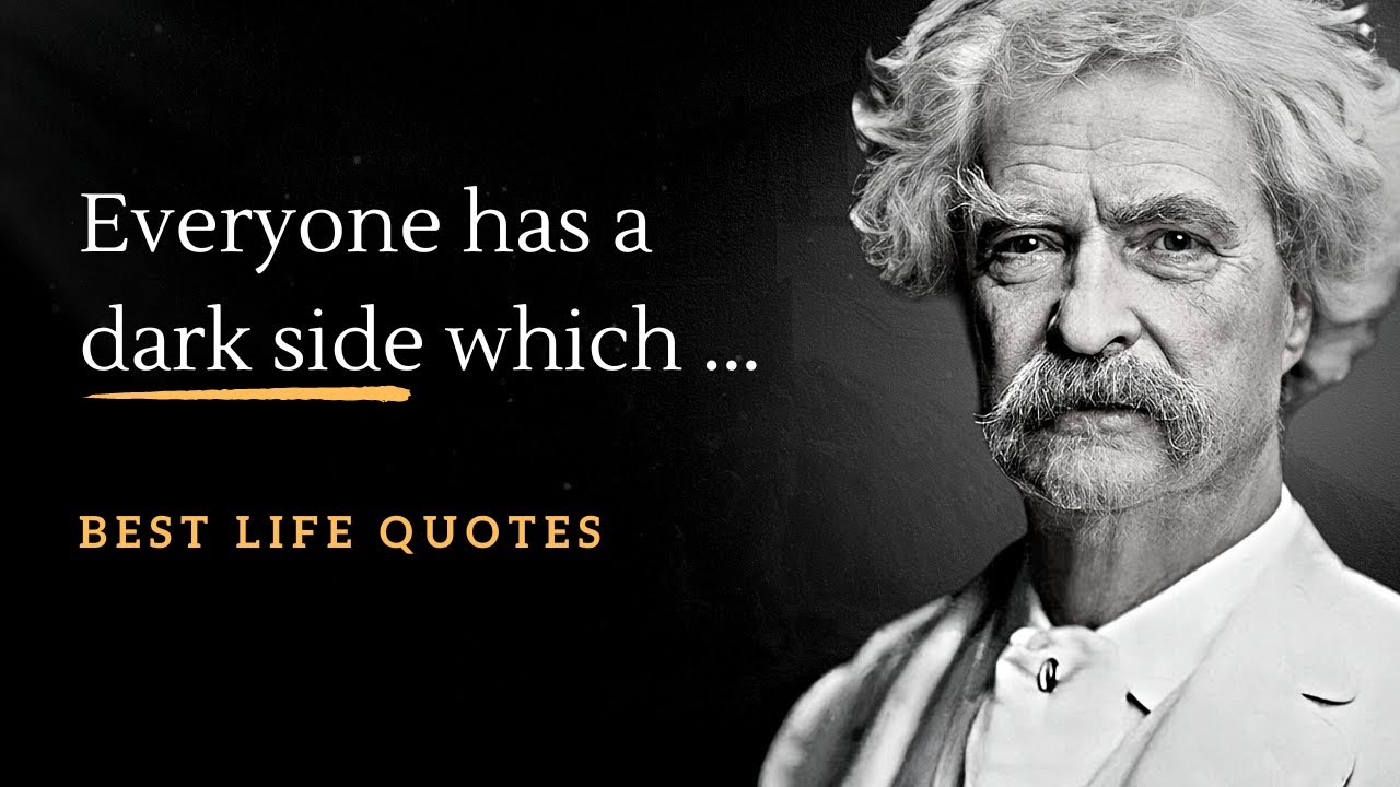 Mark Twain Quotes That'll Leave A Mark In Your Mind | Famous Life Quotes