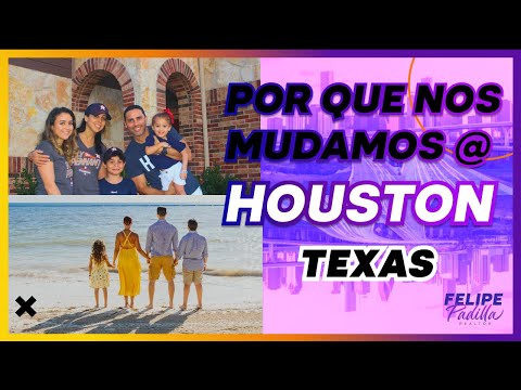 5 Razones de Cómo Houston Texas Cambió Nuestras Vidas | Por Que Vivir en Houston Tx