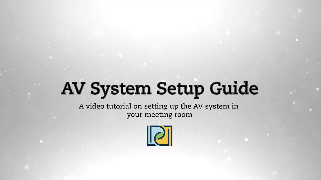 AV System Setup Guide