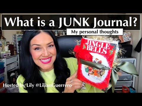 What is a JUNK Journal? My personal thoughts on this trending topic.