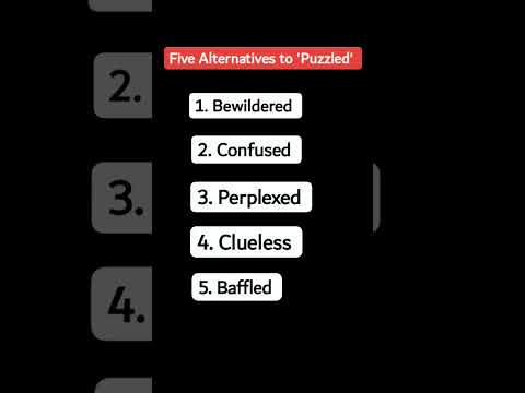 Five Alternatives to 'Puzzled' #vocabulary #words #synonyms #englishsynonyms #theclasscapital