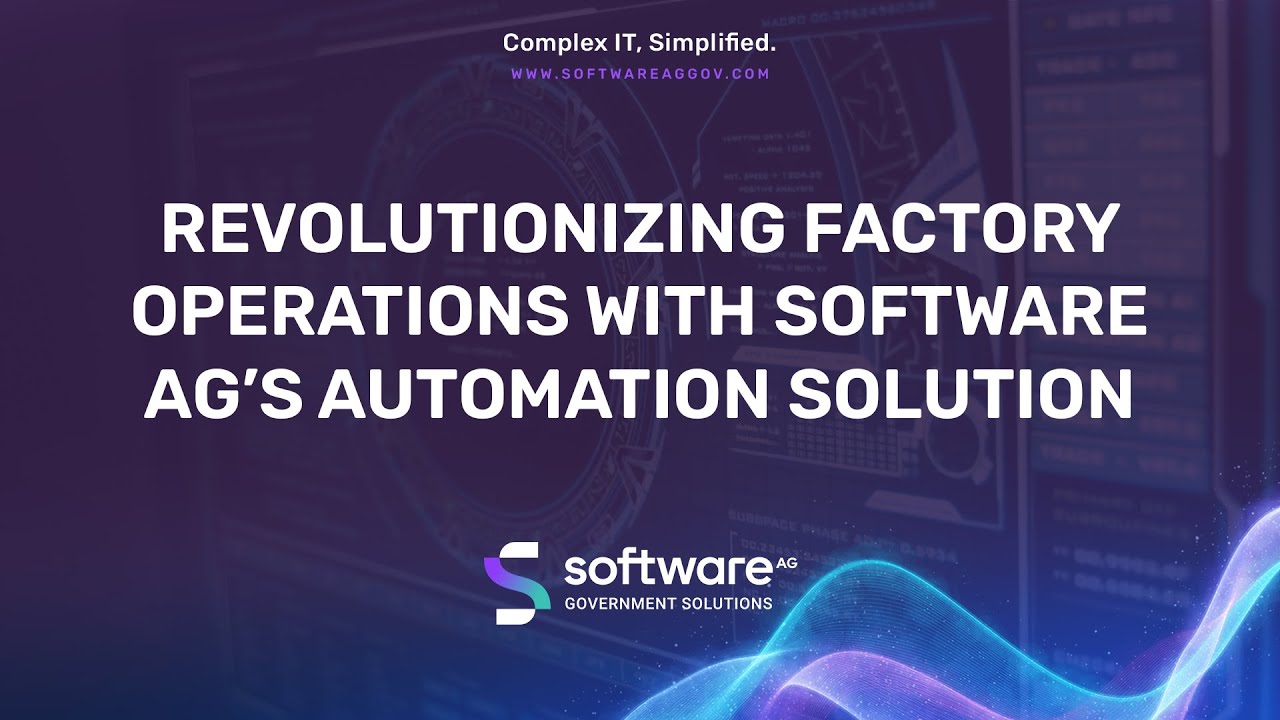 Revolutionizing Factory Operations With Software AG's Automation Solution