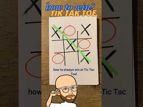 Win EVERY Tic Tac Toe Game with THESE Tips!