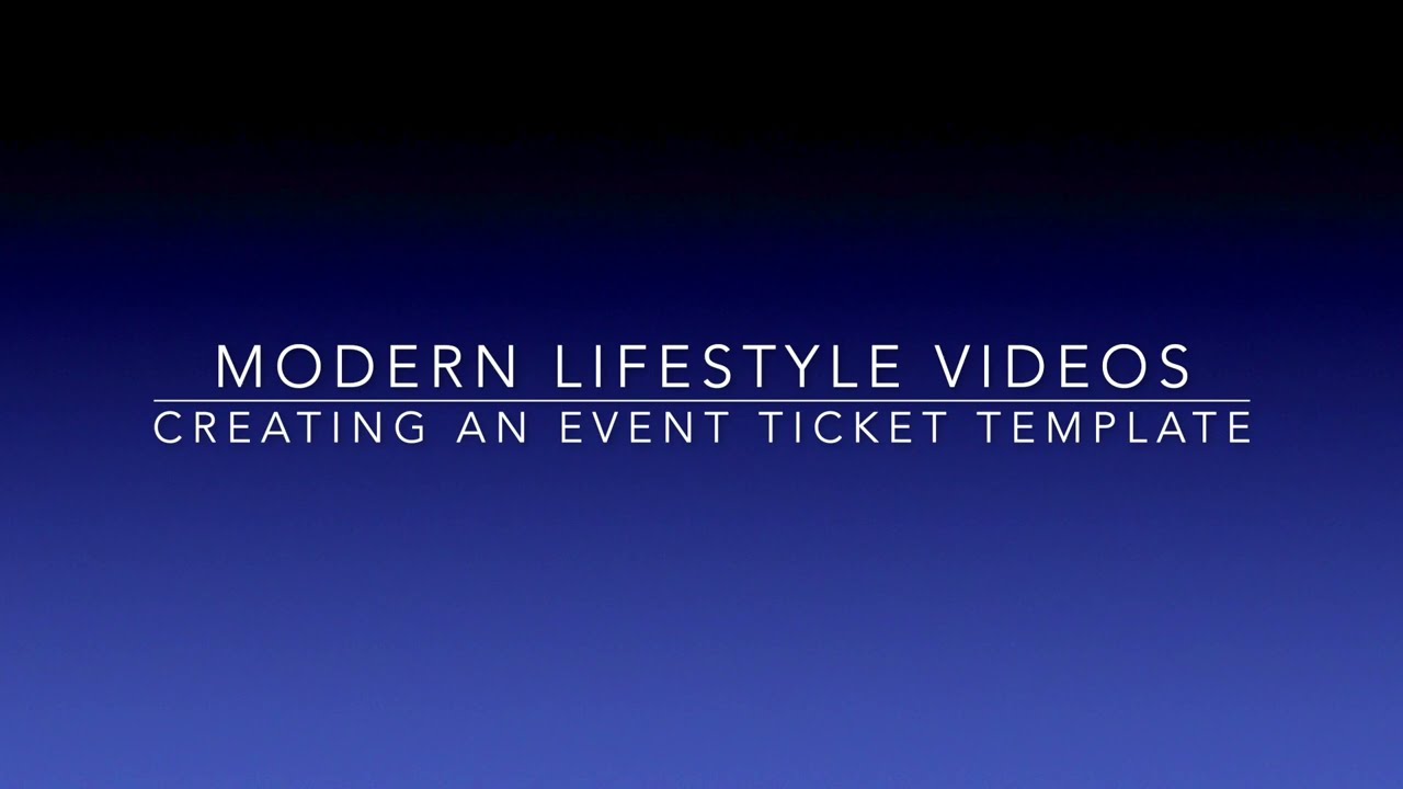 Creating an Event Ticket Template