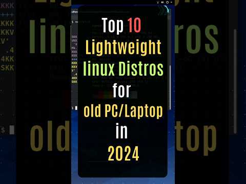 Top 10 Lightweight Linux Distros for your Old Laptop/PC in 2024 #lightweight #linux