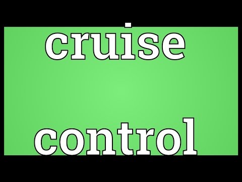Cruise control Meaning