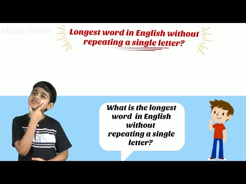 Longest Word In English Without Repeating A Single Letter