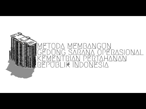 Animasi Konstruksi Gedung Kementrian Pertahanan RI