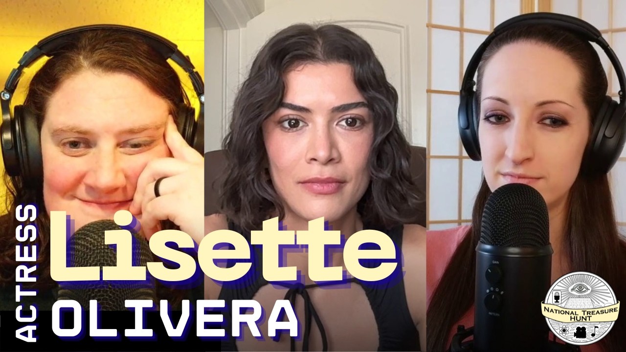 Actress LISETTE OLIVERA on Her Lead Role in National Treasure: Edge of History on Disney+ | Podcast
