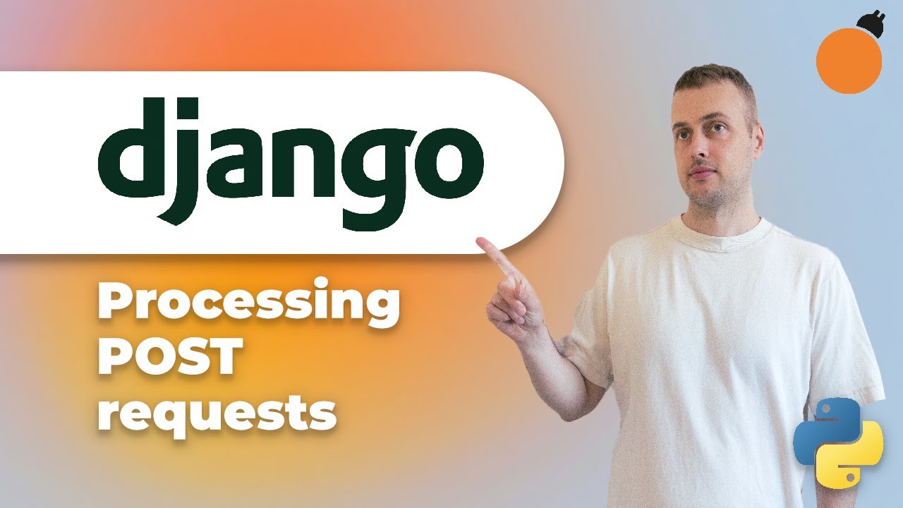 Django - Processing POST requests & saving to the database!