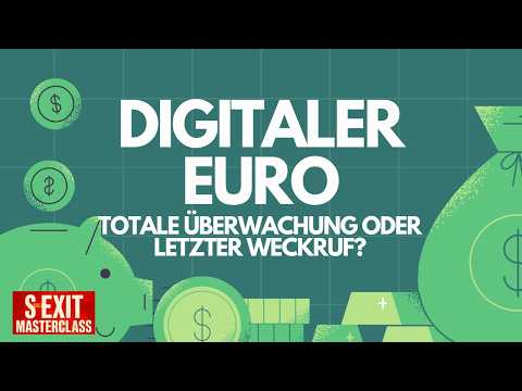 Digitaler Euro - Totale Überwachung oder letzter Weckruf