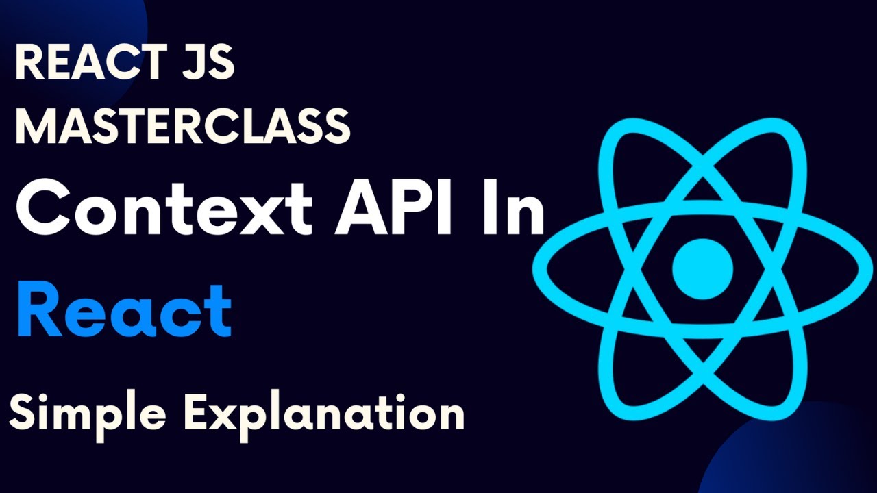 ReactJS Tutorial 75: Context API In React
