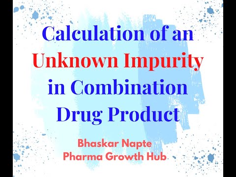Calculation of an Unknown Impurity in the Combination Drug Product