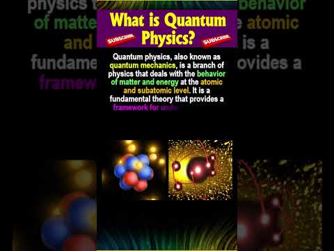 What Is Quantum Physics ?