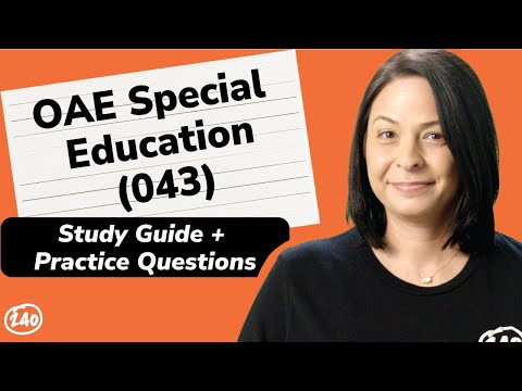 OAE (043) Special Education Study Guide + Practice Questions