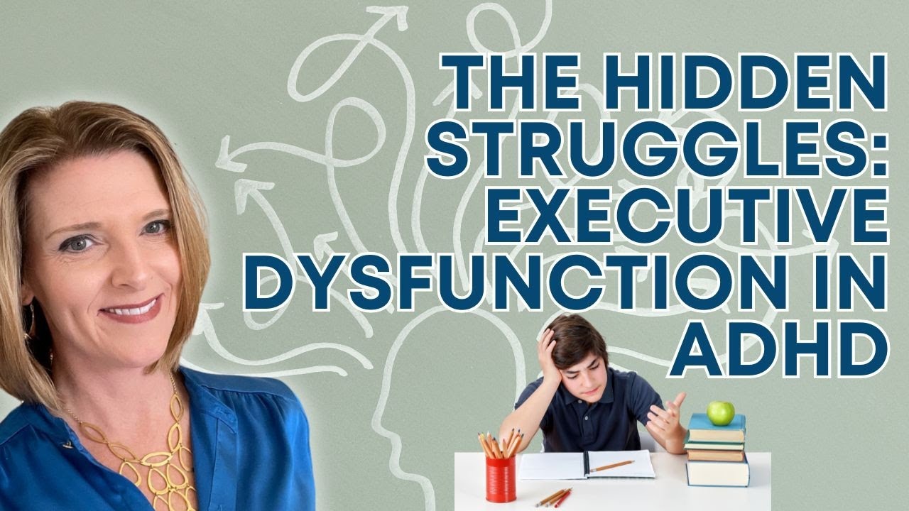 The Hidden Struggles: Executive Dysfunction in ADHD