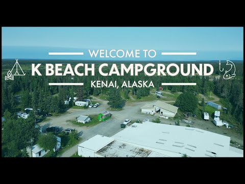Welcome to K Beach Campground in Kenai, Alaska