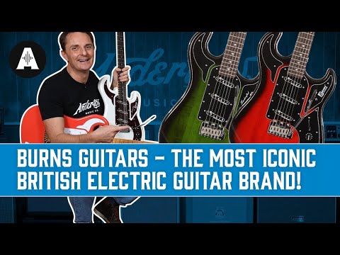 Burns Guitars - The MOST Iconic British Electric Guitar Brand!