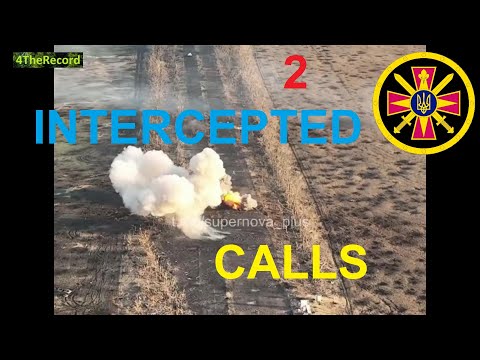 2 #GUR Intercept Calls – “they don’t want to carry out a combat mission ...