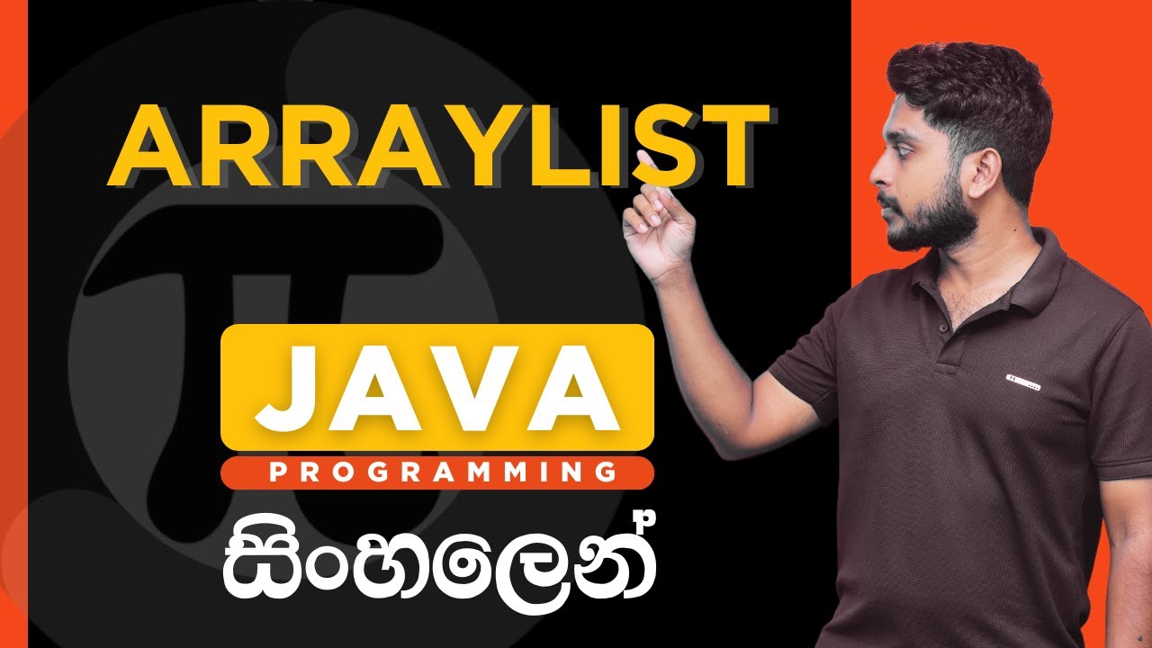 Java Tutorial - 45 | ArrayList in Java | Sinhala