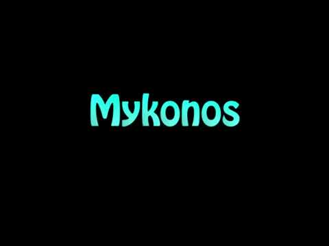 Learn How To Pronounce Mykonos