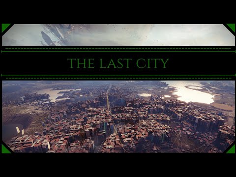 Steam Community :: Video :: Destiny Lore | What is the Last City? [Lore ...