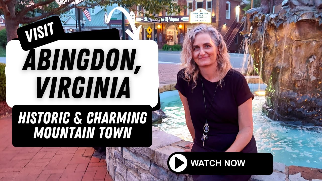 Abingdon, Virginia: why I LOVE this charming town with dining, shopping, history & outdoor adventure